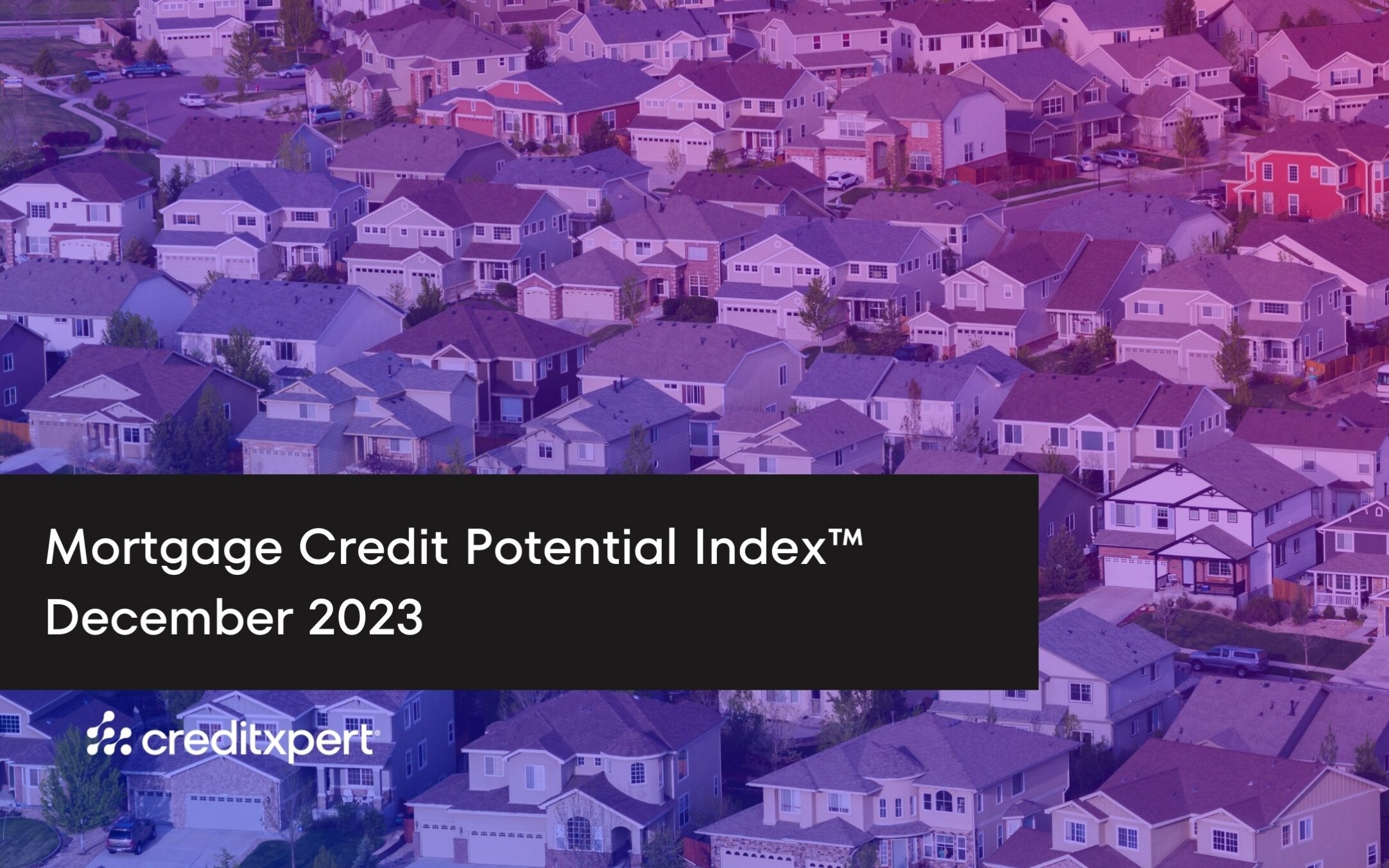 Credit Potential Index - December 2023 | CreditXpert