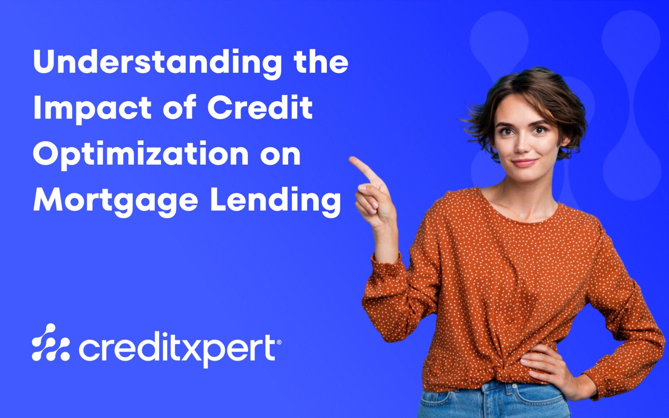 Understanding the Impact of Credit Optimization — eBook